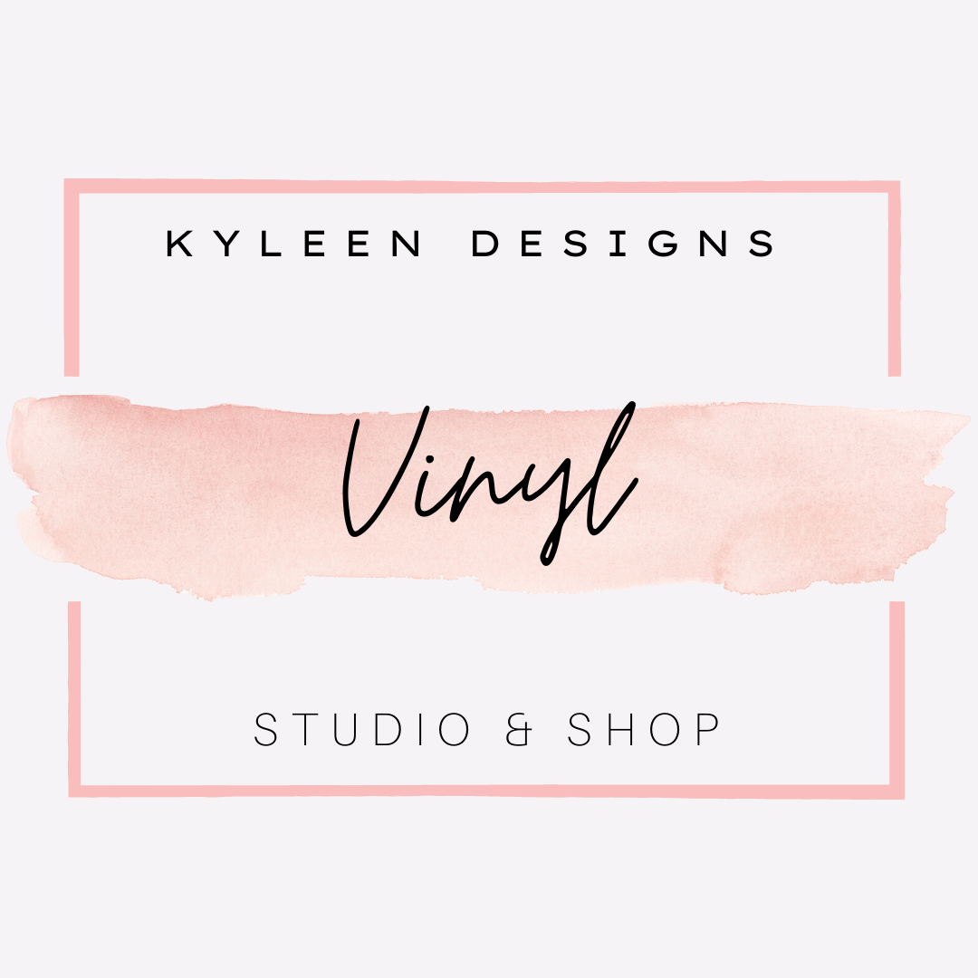 Vinyl – Kyleen Designs Studio & Shop